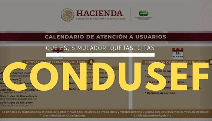 CONDUSEF | Qué es, simulador y quejas