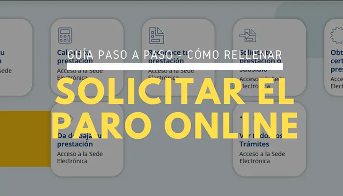 SOLICITAR el PARO ONLINE | Tutorial y guía paso a paso